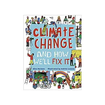 Climate Change and How We'll Fix It