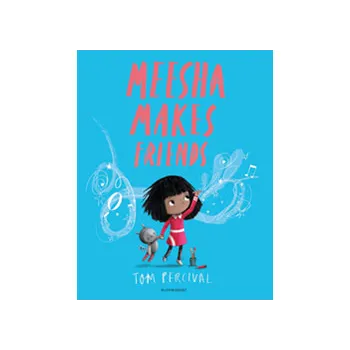 Meesha Makes Friends - MTA Catalogue