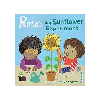 Rosa s Big Sunflower Experiment