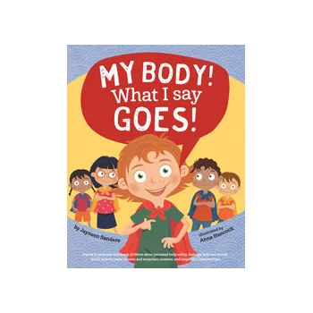 My Body! What I Say Goes!