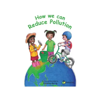 How we can Reduce Pollution