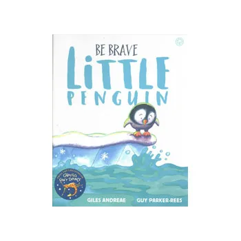 Be Brave Little Penguin