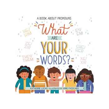What Are Your Words?
