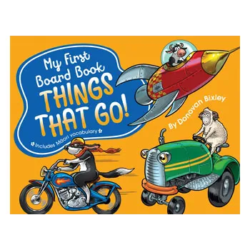 My First Board Book: Things That Go