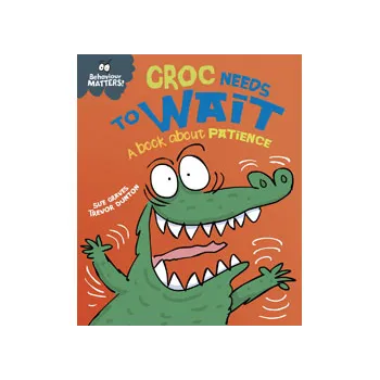 Behaviour Matters: Croc Needs to Wait
