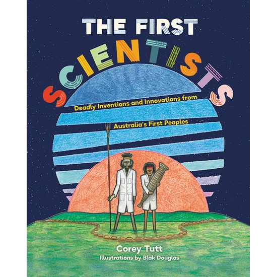 The First Scientists
