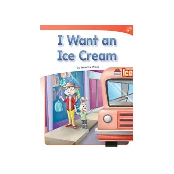 I Want an Ice Cream – Level 6-8