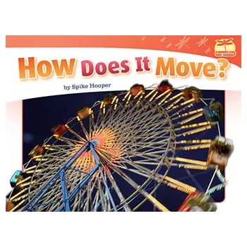 How Does It Move? – Level 3-5