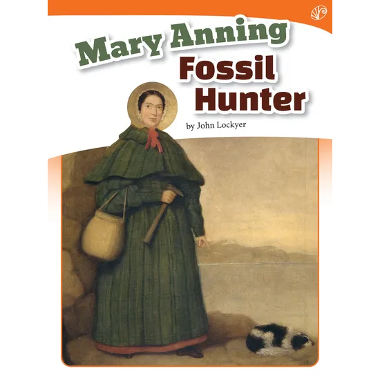 Mary Anning - Fossil Hunter