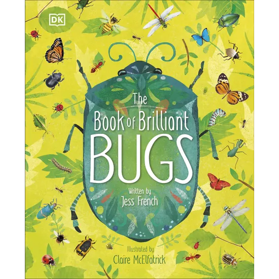 The Book of Brilliant Bugs