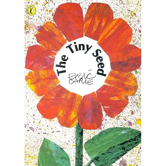 The Tiny Seed The Tiny Seed By Eric Carle | Children’s Books Read