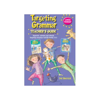Targeting Grammar Teacher's Guide Lower Primary