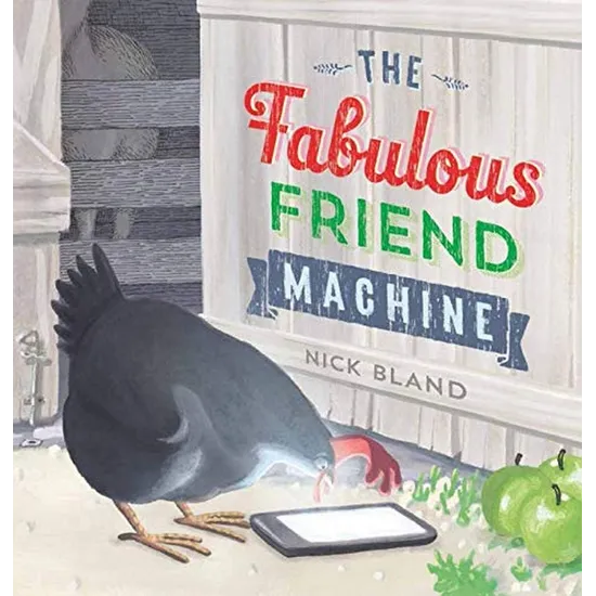 The Fabulous Friend Machine