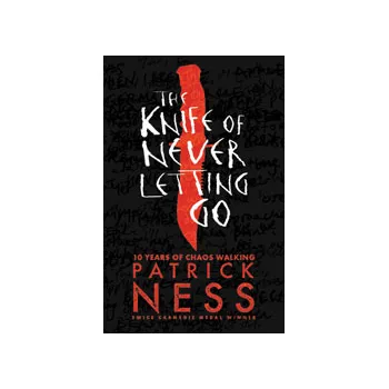 The Knife of Never Letting Go