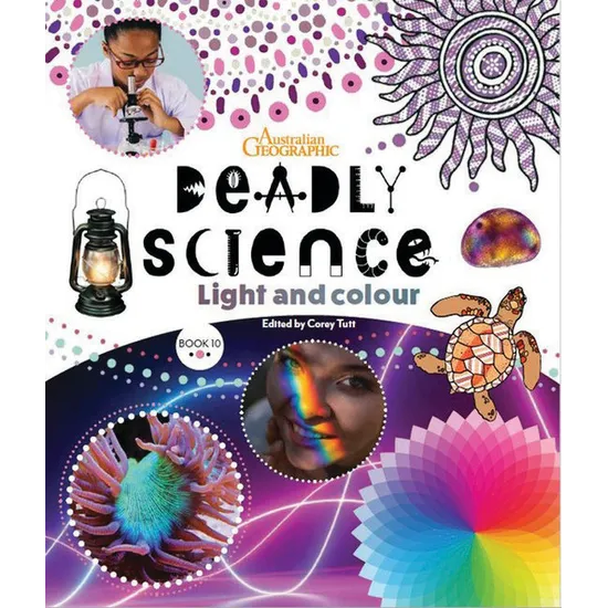 Deadly Science: Light and Colour